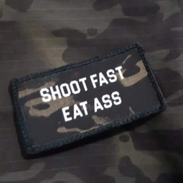 "Shoot Fast, Eat Ass-MCBK" Patch – Vajra Concepts